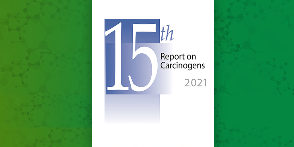 Environmental Factor - January 2022: Eight substances added to 15th ...